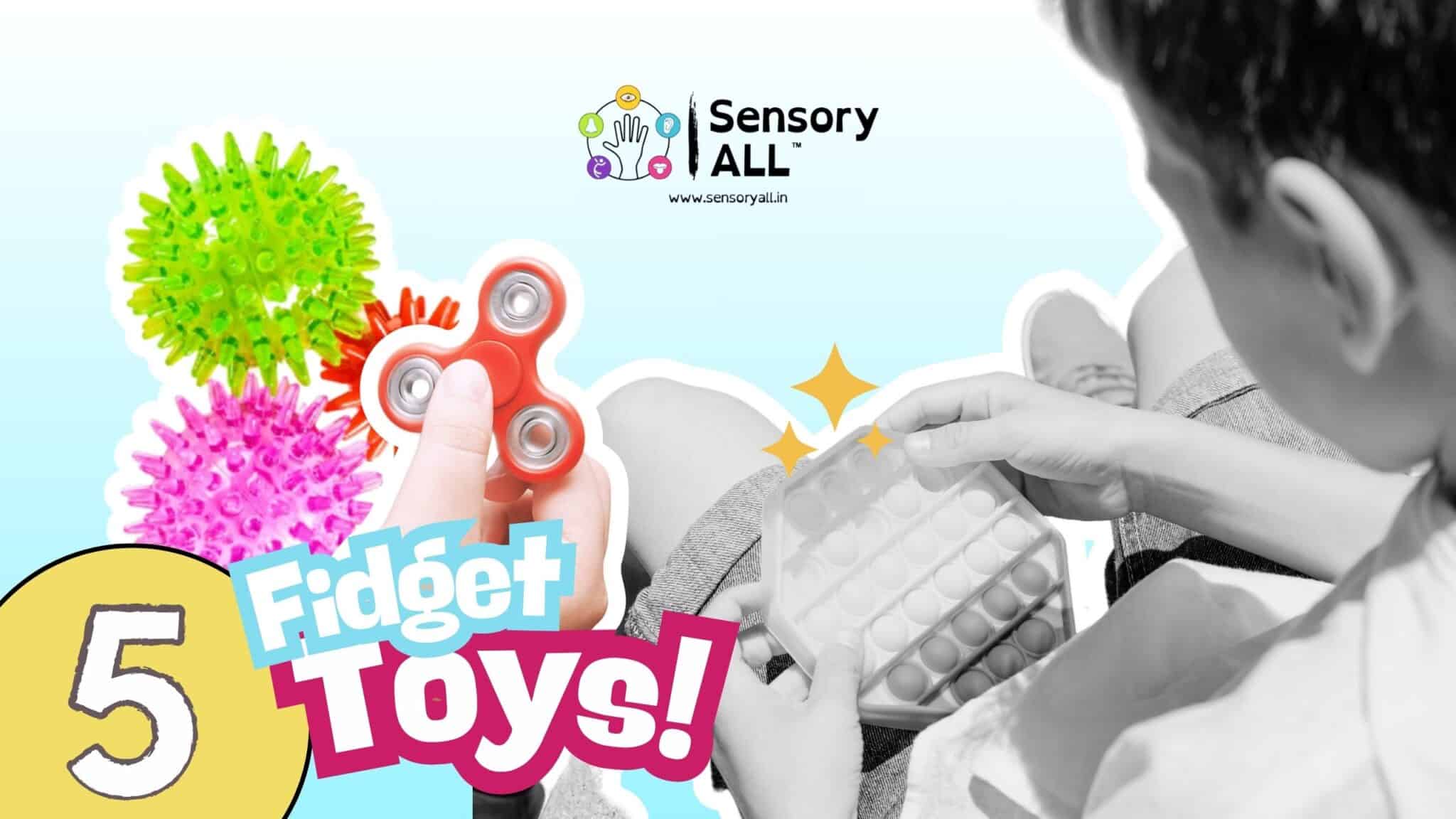 5 Cost-effective Fidget Toys in India - Sensory All